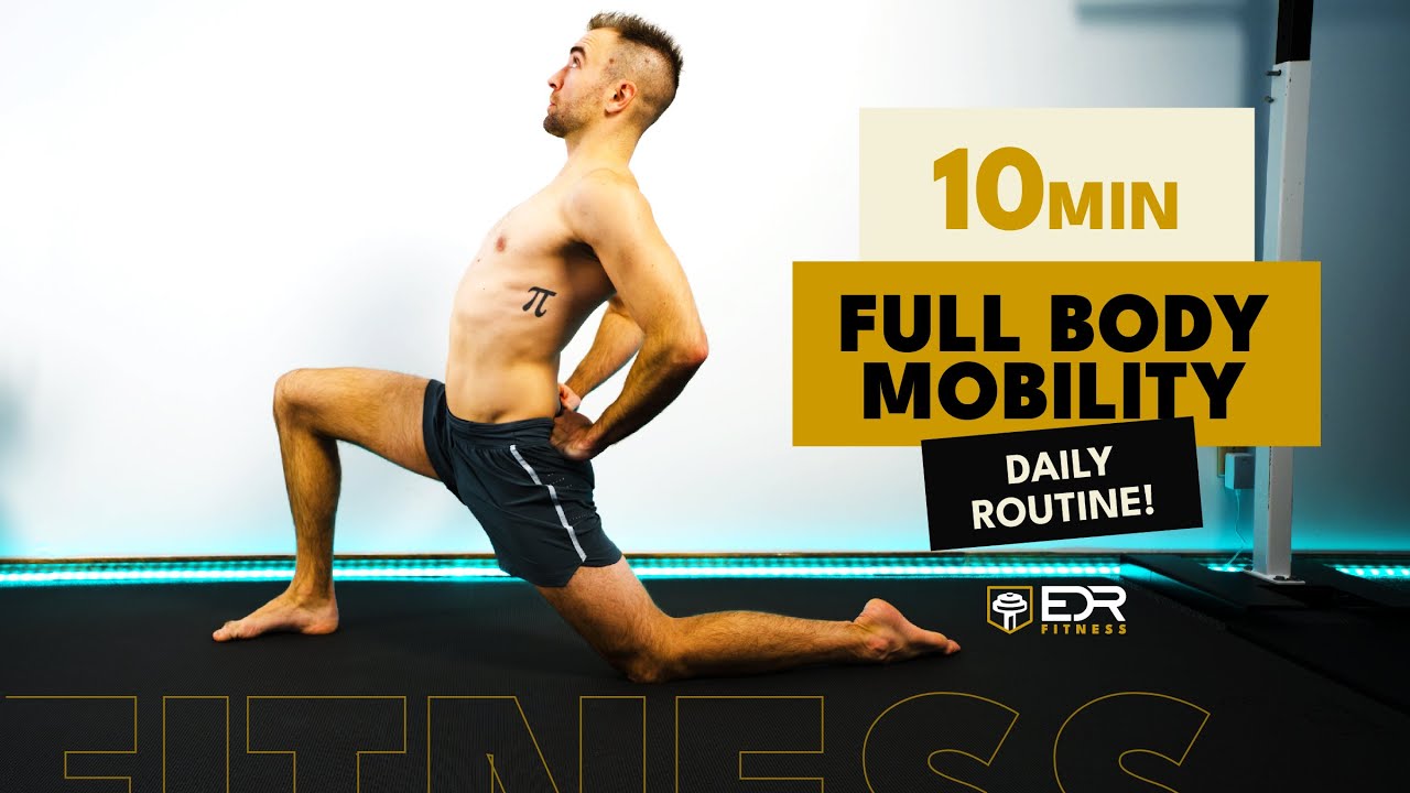 Relaxing 10 Minute Daily Mobility Routine // Full Body // All Levels ...