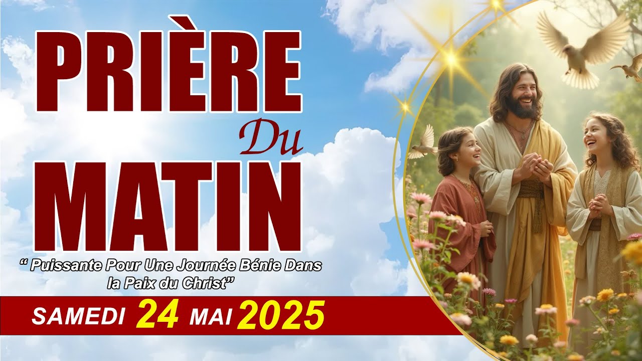 Prière Matinale Puissante Pour Une Journée Bénie Dans la Paix du Christ ...