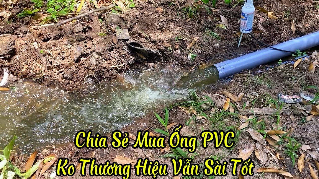 Chia sẻ Về Ống PVC ko thương hiệu - YouTube