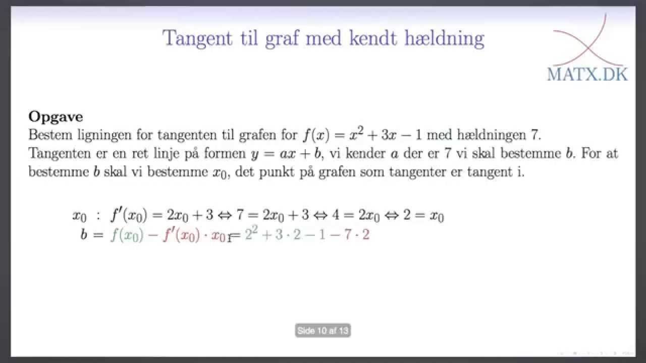 Differentialregning L20 3 Tangent Med Bestemt H ldning YouTube