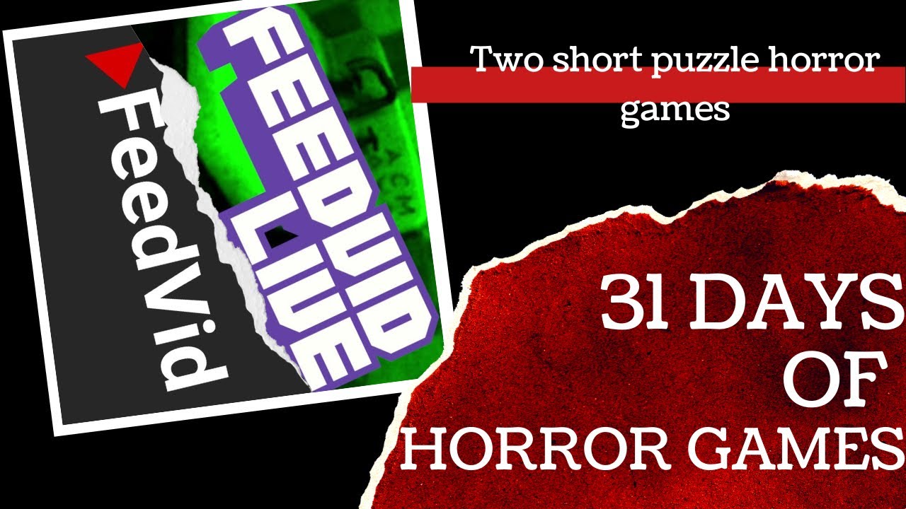 31 Days of Horror: Day 10 - FeedVid & FeedVid Live! - YouTube