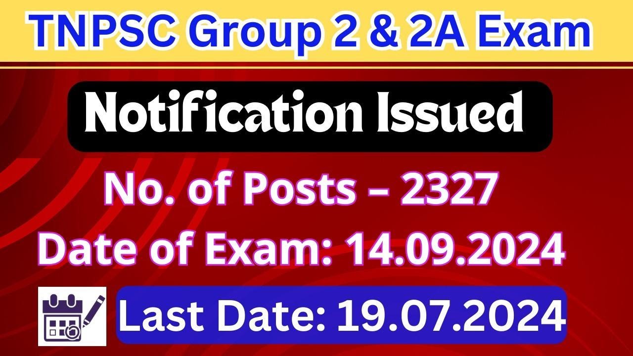 TNPSC Group 2 Exam | Notification | Group 2 Posts | Group 2A Posts ...