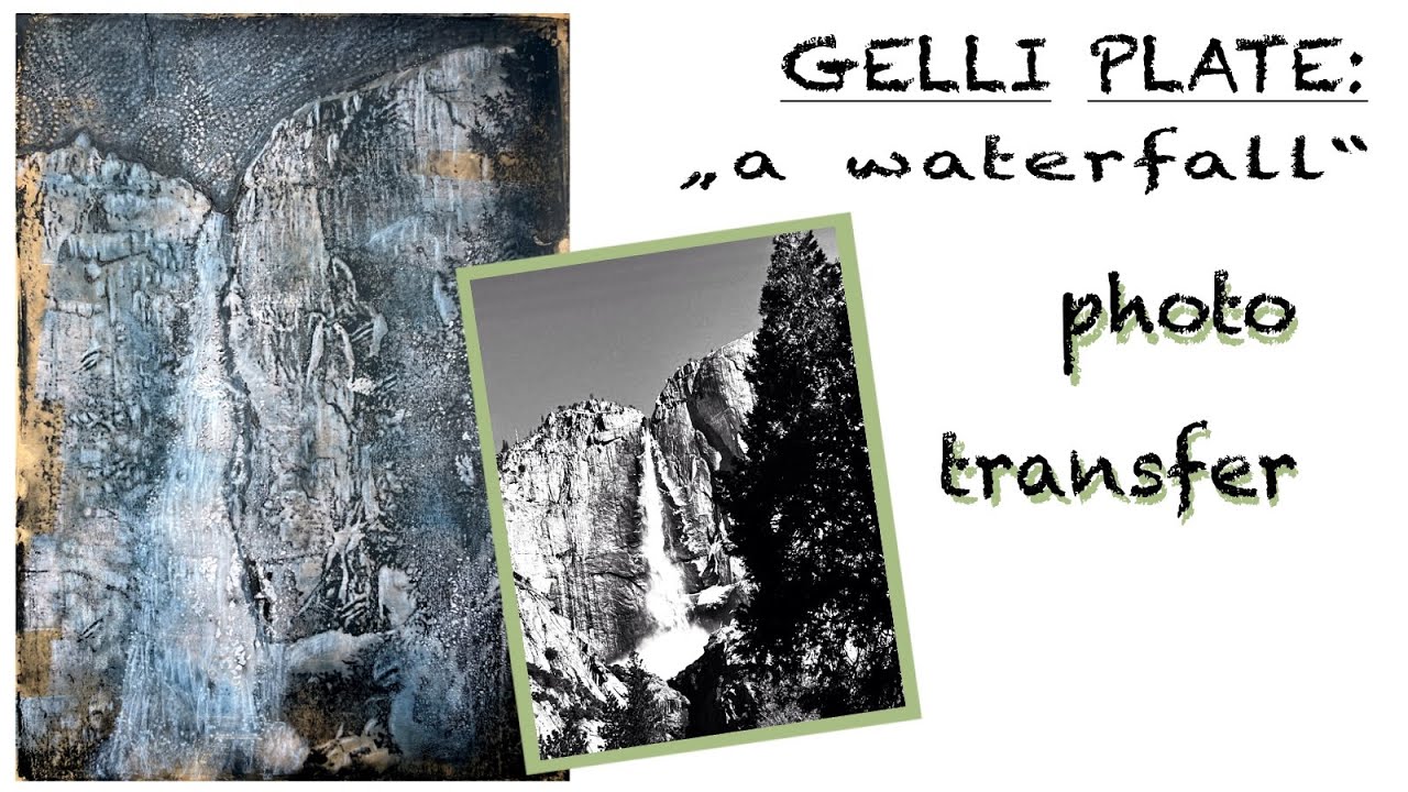 GELLI PLATE: "a waterfall" - photo transfer & workout - YouTube