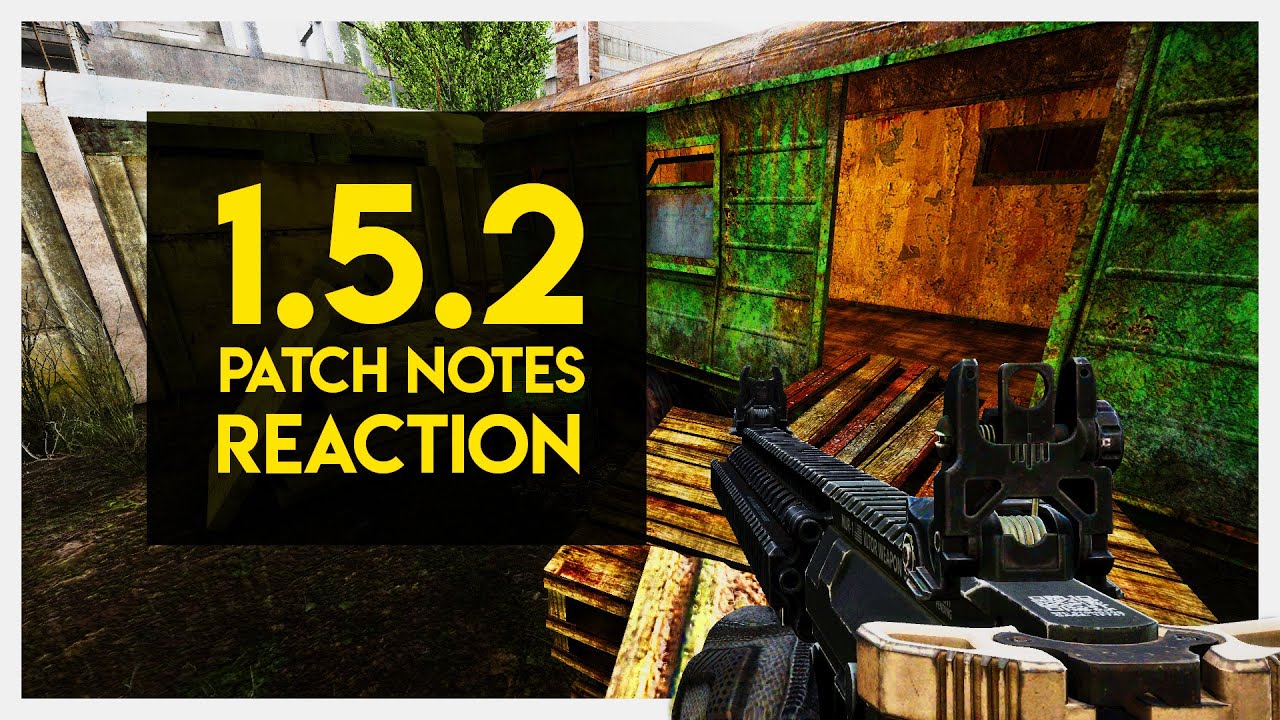 1 5 2 Stalker Anomaly Patch Notes Reaction YouTube
