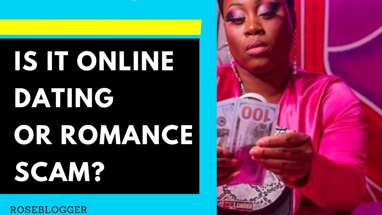 What's The Difference Between Online Dating And Romance Scam? - YouTube