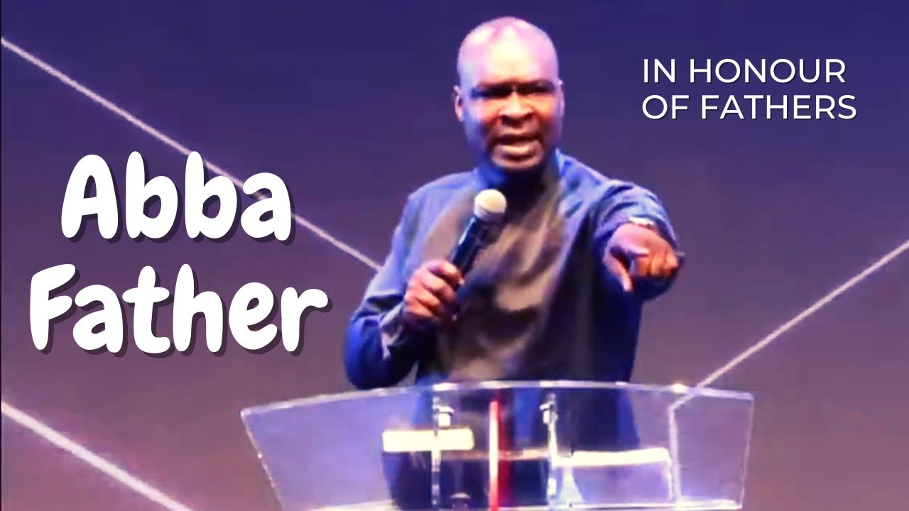 Abba Father - In Honour Of Fathers || Apostle Joshua Selman - YouTube
