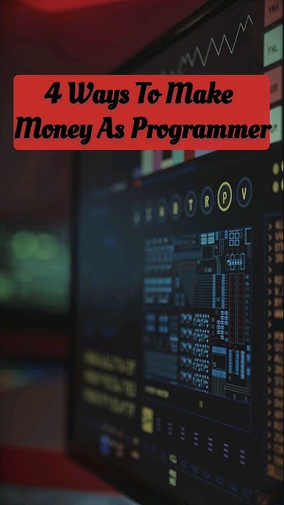 4 Ways To Earn Money as Programmer #programming - YouTube
