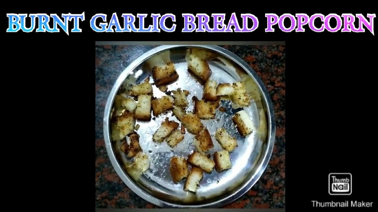 Crispy BURNT GARLIC BREAD POPCORN |evening snacks| - YouTube