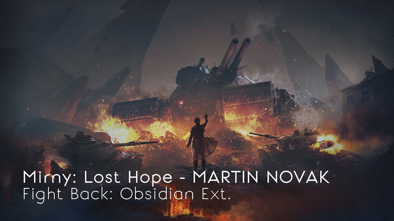 Mirny: Lost Hope. Obsidian (Battle Extended) | World of Tanks ...