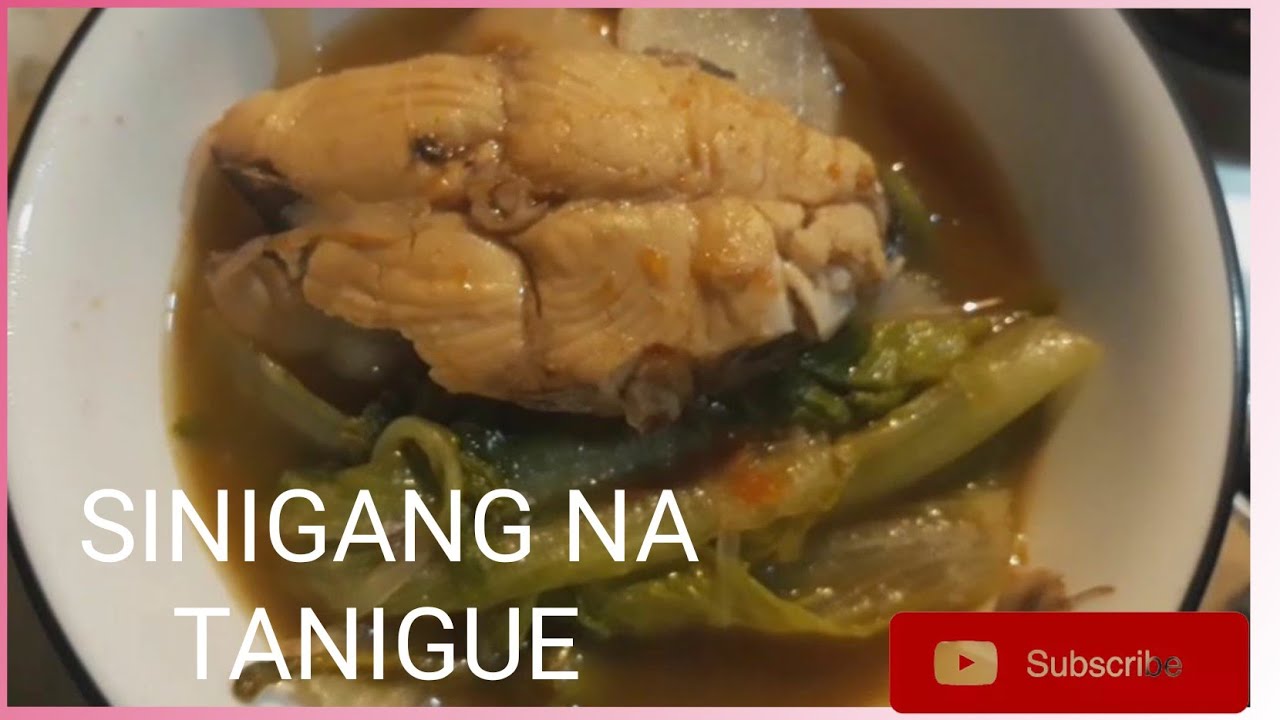 LUTONG BAHAY/SINIGANG NA TANIGUE/SINIGANG NA ISDA/EASY TO COOK - YouTube