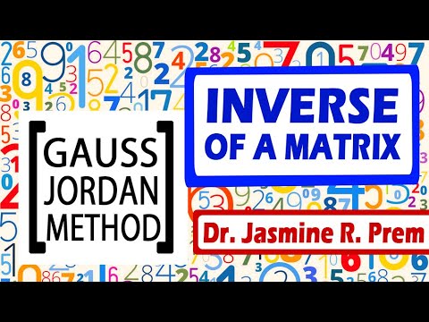 Inverse of a Square Matrix using Gauss Jordan Method - YouTube