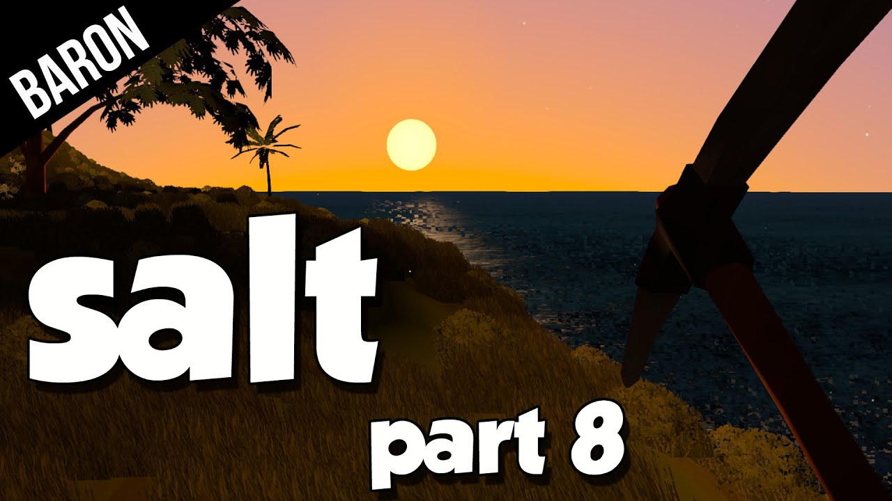 Salt Gameplay - How to Fish, Night Fishing! - Salt Gameplay Part 8 ...