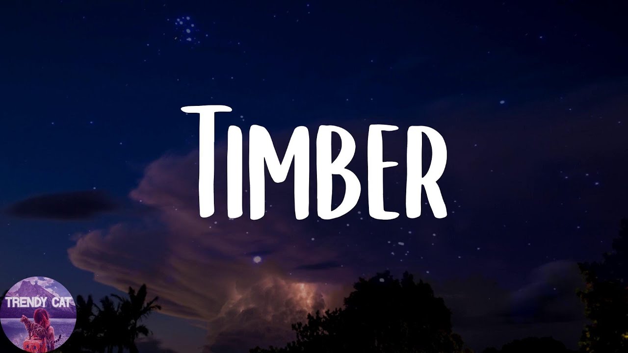 Pitbull - Timber (Lyrics) - YouTube