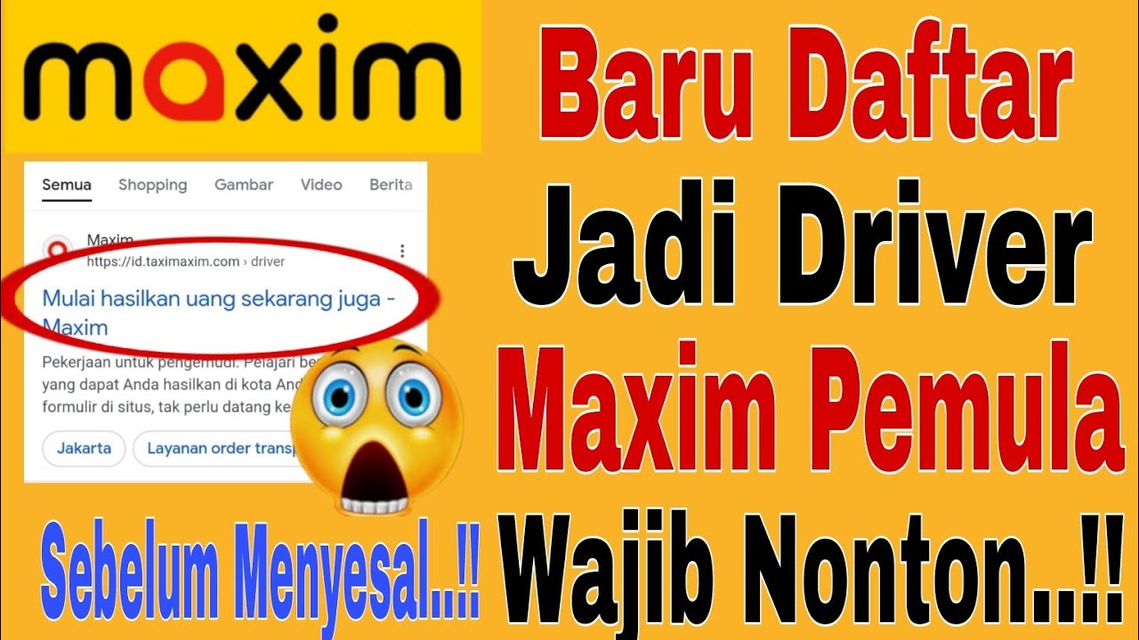 Baru Daftar Jadi Driver Maxim Pemula Wajib Nonton..!! Sebelum Menyesal ...