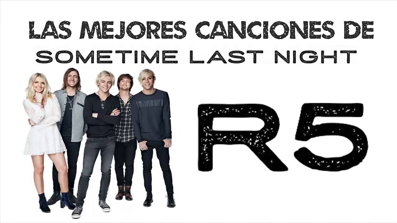 Top 10 - Sometime Last Night (R5) - YouTube