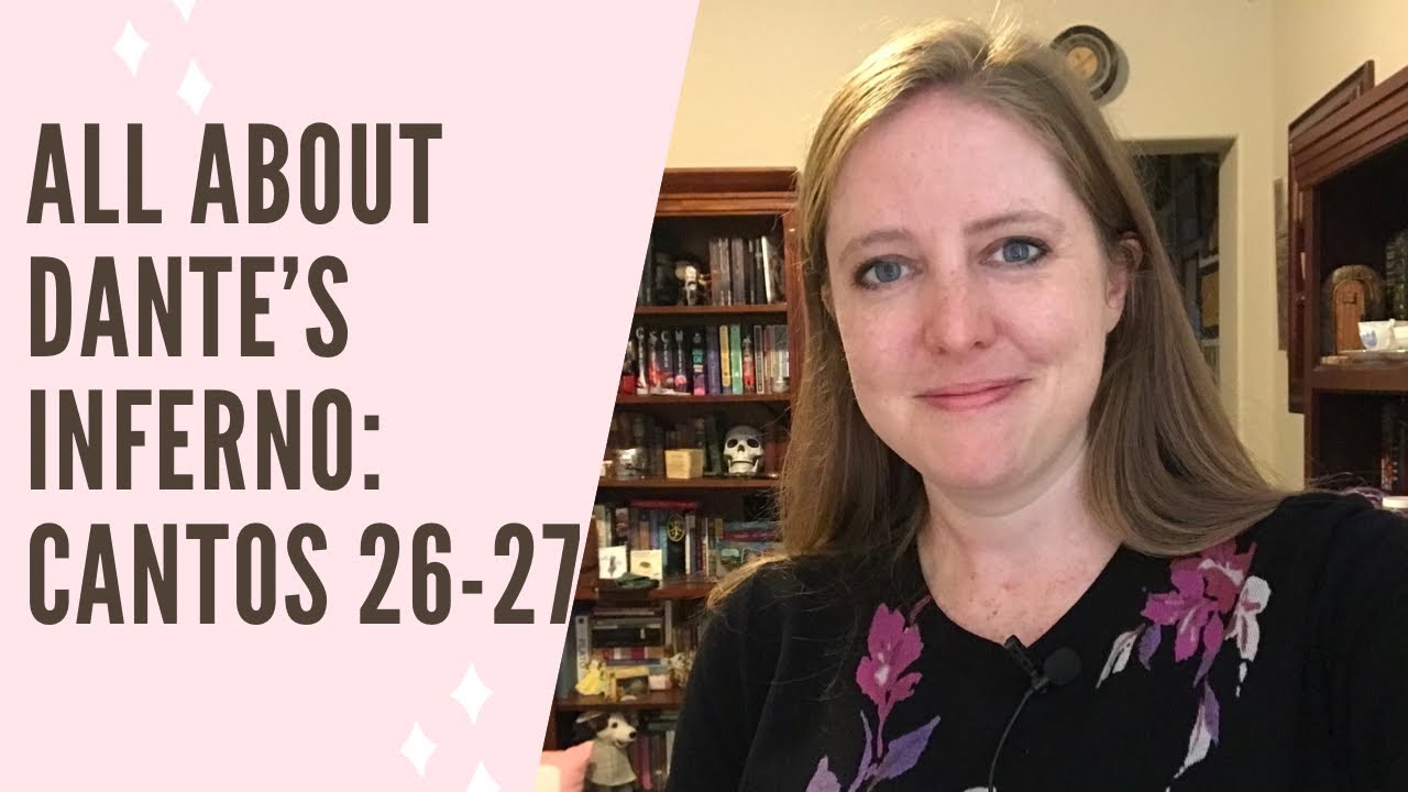 All About Dante's Inferno: Cantos 26-27 - YouTube