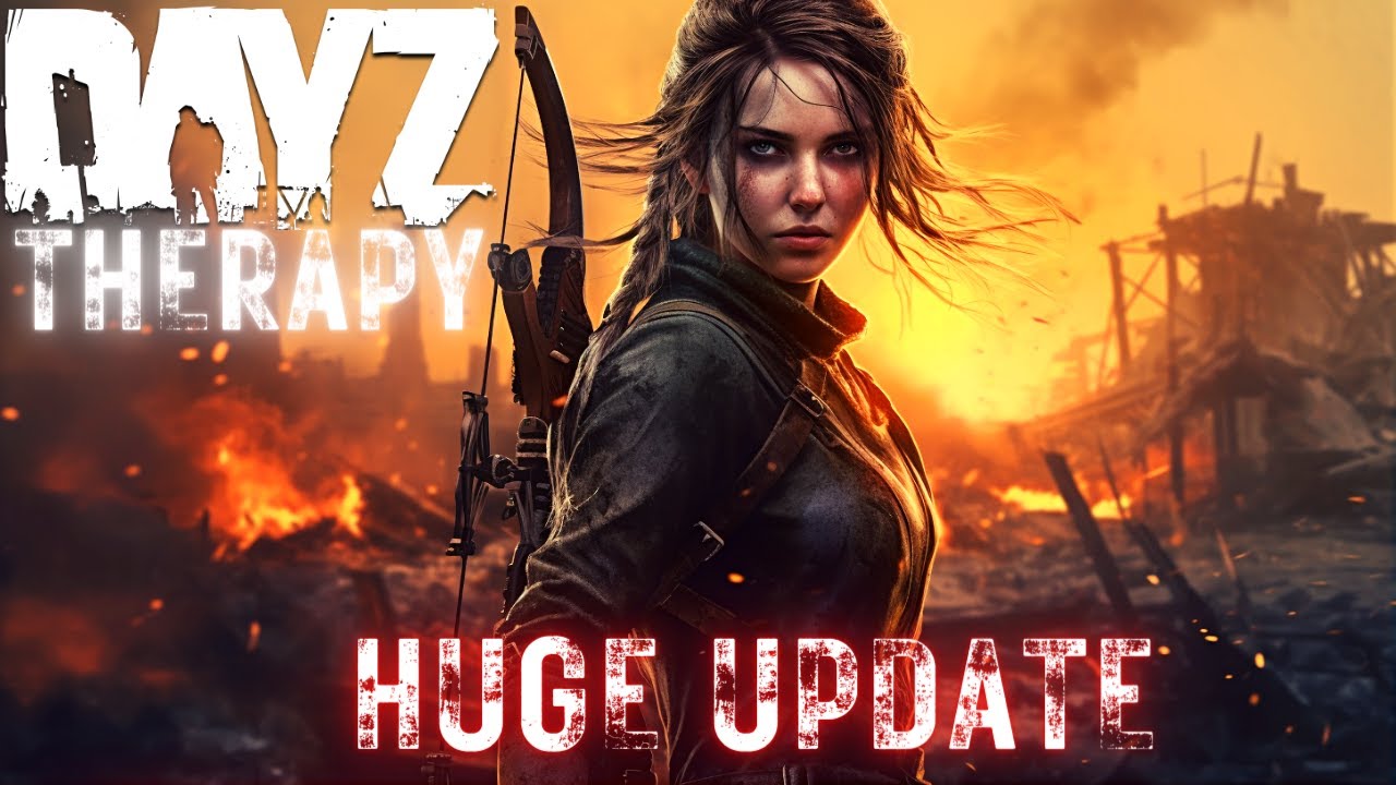 DAYZ THERAPY | NEW GEAR! MASSIVE UPDATE | Join Me Live - YouTube