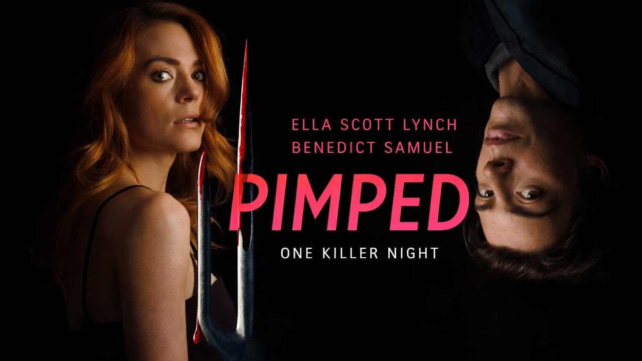 Pimped FULL MOVIE | Thriller Movies | Ella Scott Lynch & Benedict ...