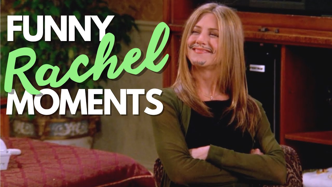 FRIENDS | COMPILATION OF FUNNY RACHEL MOMENTS - YouTube