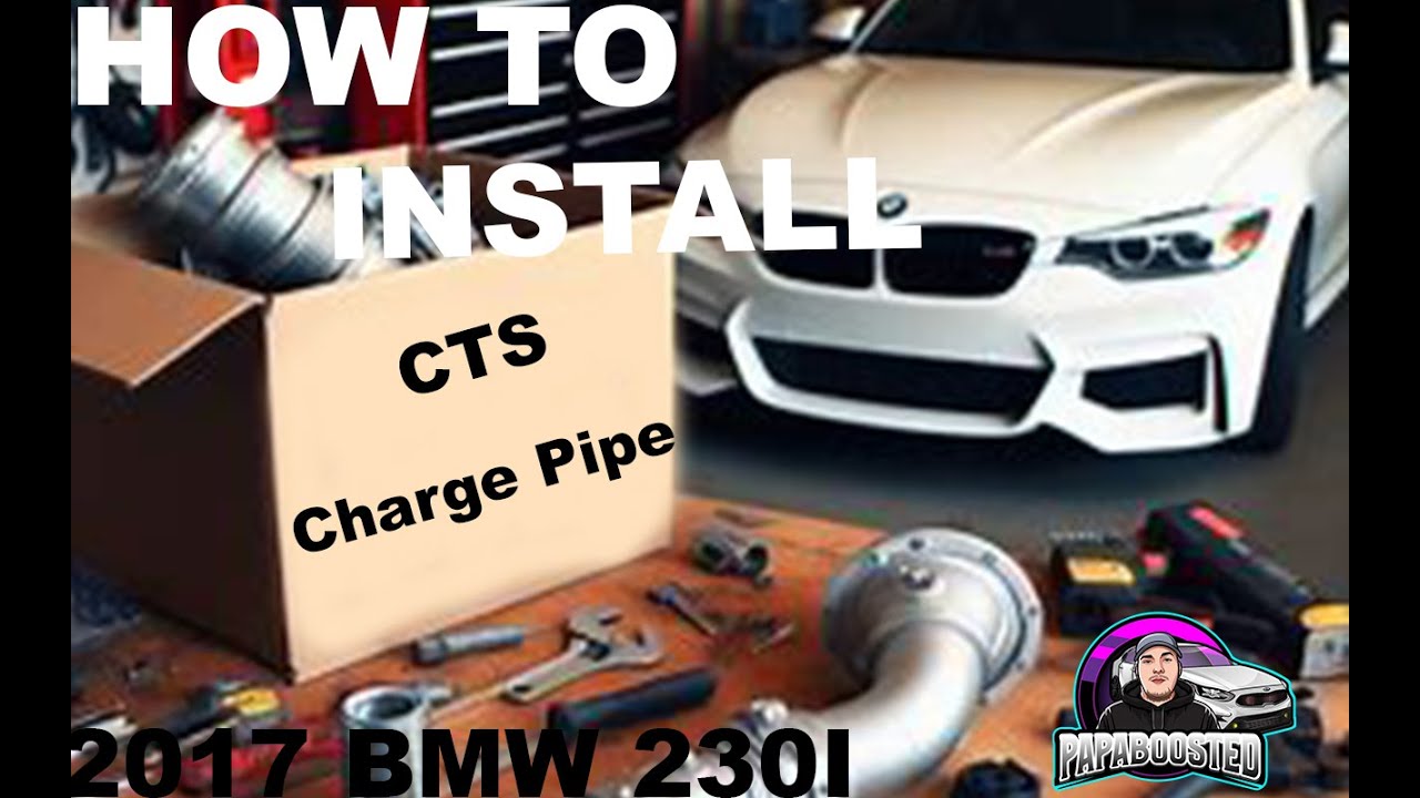 HOW TO INSTALL CTS CHARGE PIPE ON A 2017 BMW 230I - YouTube