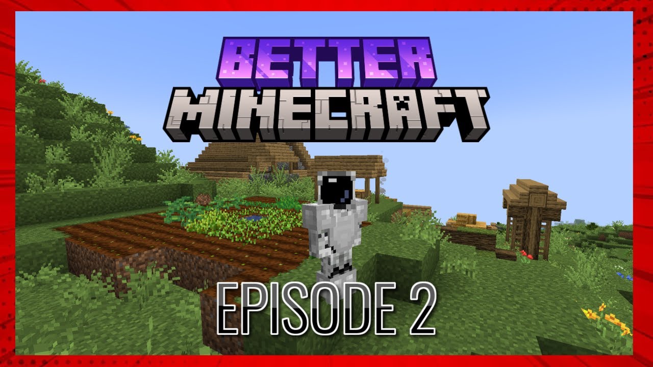 Better Minecraft ep 2 création d'une ferme et début du full fer - YouTube