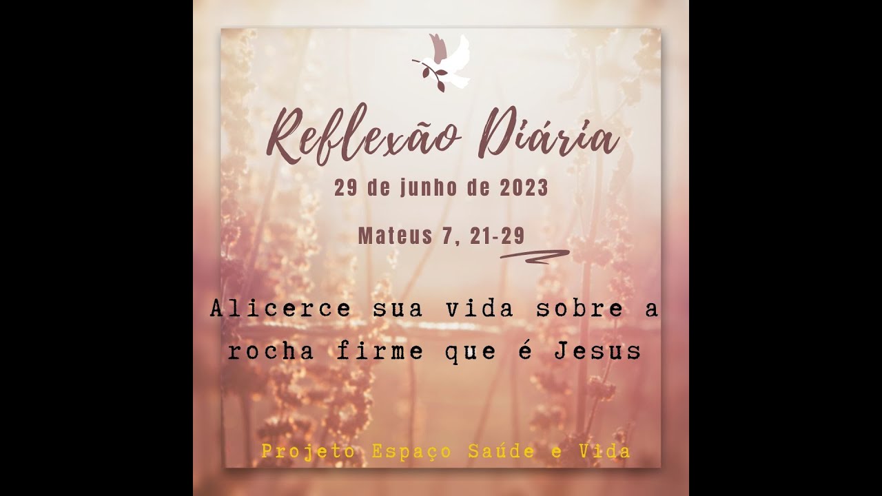 Reflexão Diária do Evangelho - Mt 7, 21-29 - YouTube
