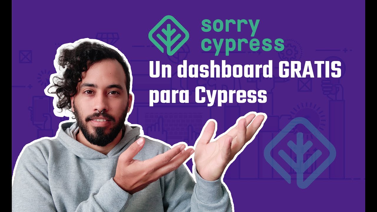 Sorry-Cypress como alternativa al dashboard de Cypress🤔 - YouTube