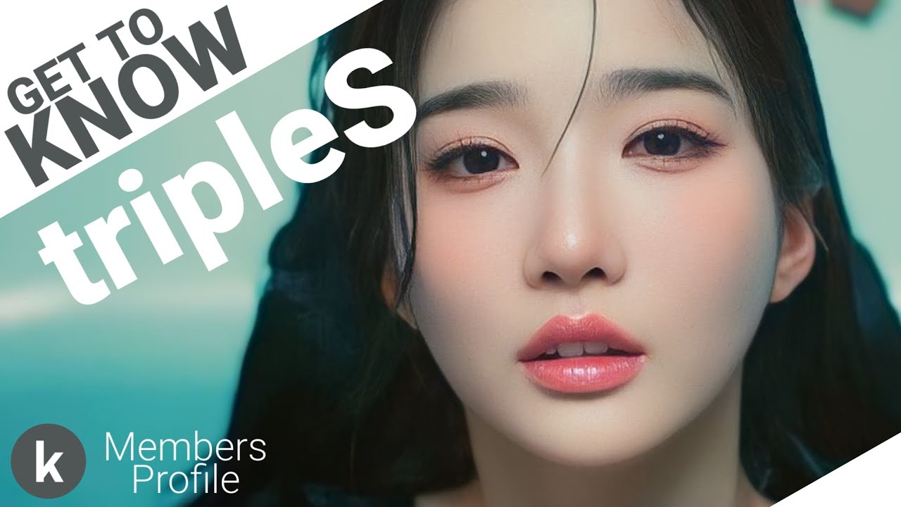 tripleS (트리플에스) Members Profile (Birth Names, Positions etc...) [Get To ...