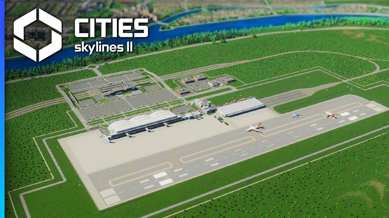 Building a Regional Airport for my 140,000 Citizens! — Cities: Skylines ...