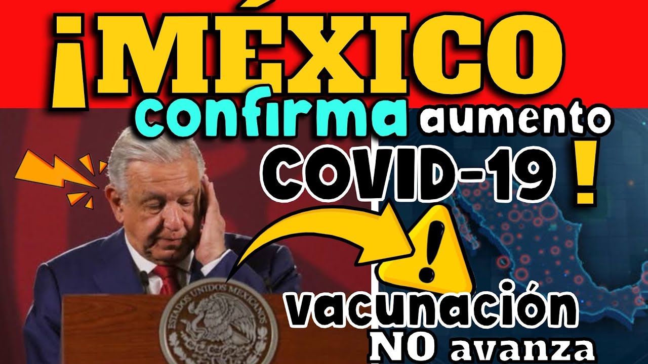 ¡ALERTA! ¿MEXICO COMETERÍA ERROR FRENTE A COVID-19? - YouTube