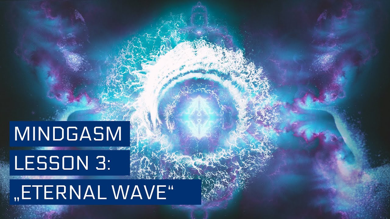 Mindgasm Lesson 3 - Eternal Wave - Kegel Exercises for men, hfo - YouTube