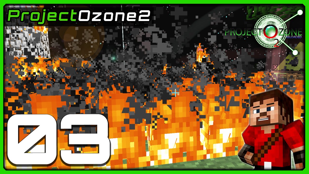 Modded Minecraft | Project Ozone 2 Reborn | Ep 03 || WHAT HAVE I DONE ...