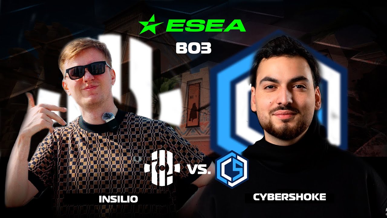 INSILIO vs CYBERSHOKE | ESEA Advanced - YouTube