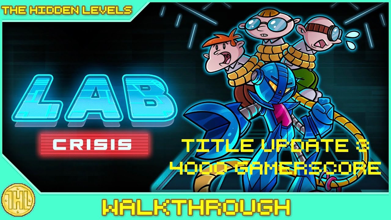 Lab Crisis Title Update 3 Achievement Walkthrough (Xbox) * 1000GS in 3 ...
