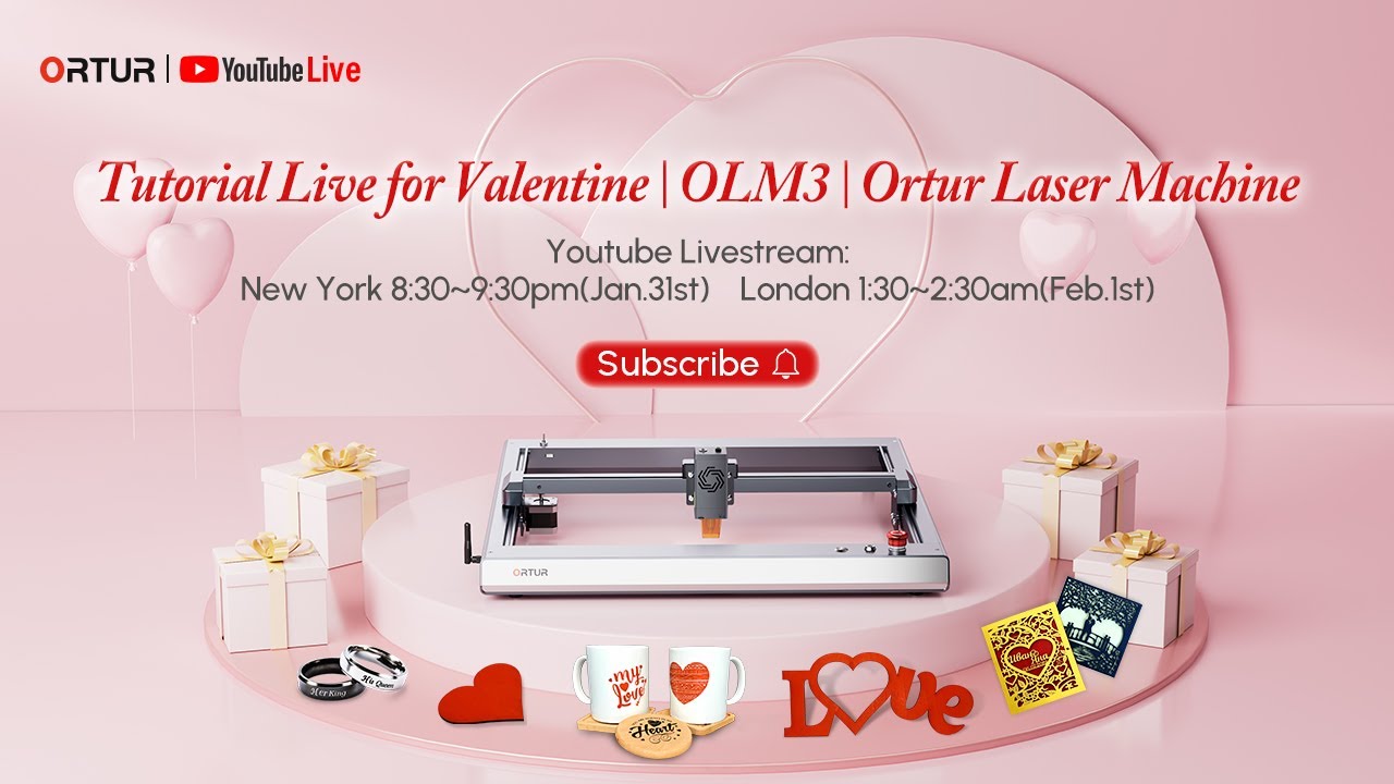 Tutorial Live for Valentine👩‍ ️‍👨| OLM3 |Ortur Laser Machine - YouTube