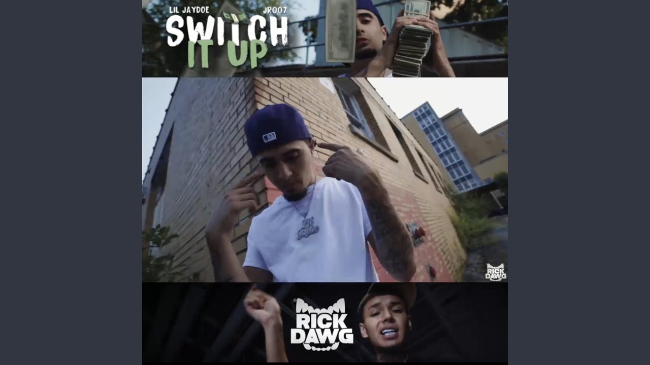 Switch It Up (feat. Jr007) - YouTube