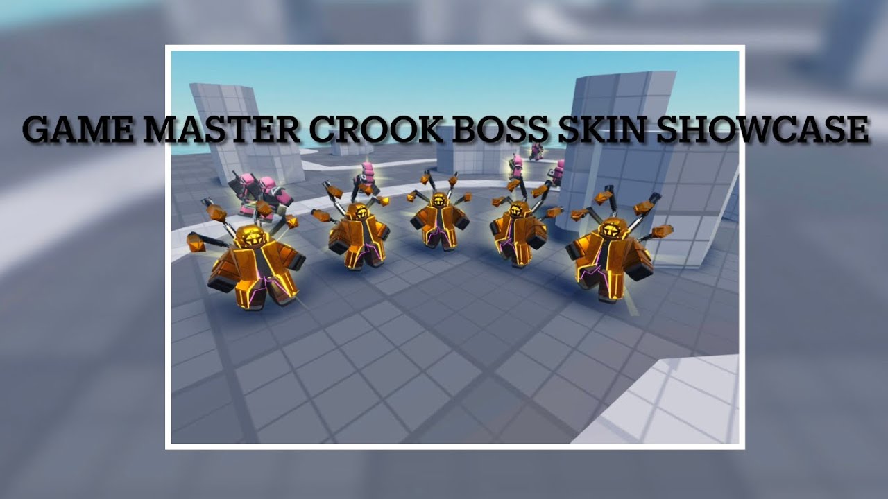 Game Master Crook Boss Skin Showcase | TDS - YouTube