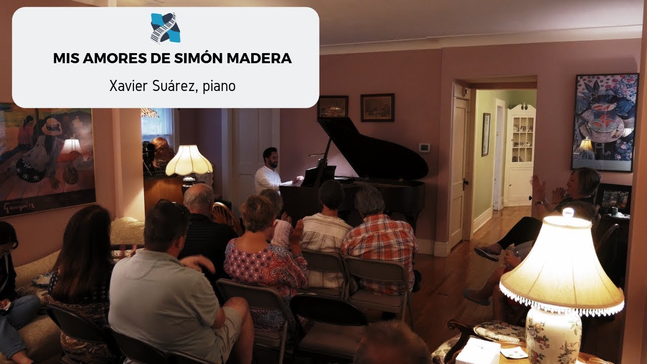Mis Amores de Simón Madera (En vivo!) - Xavier Suárez, piano (Teclado ...
