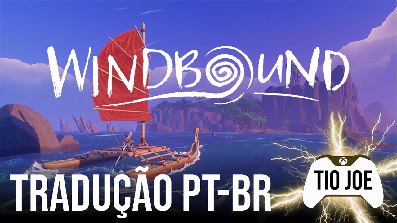 TRADUÇÃO PT BR - Windbound - STEAM - EPIC - YouTube