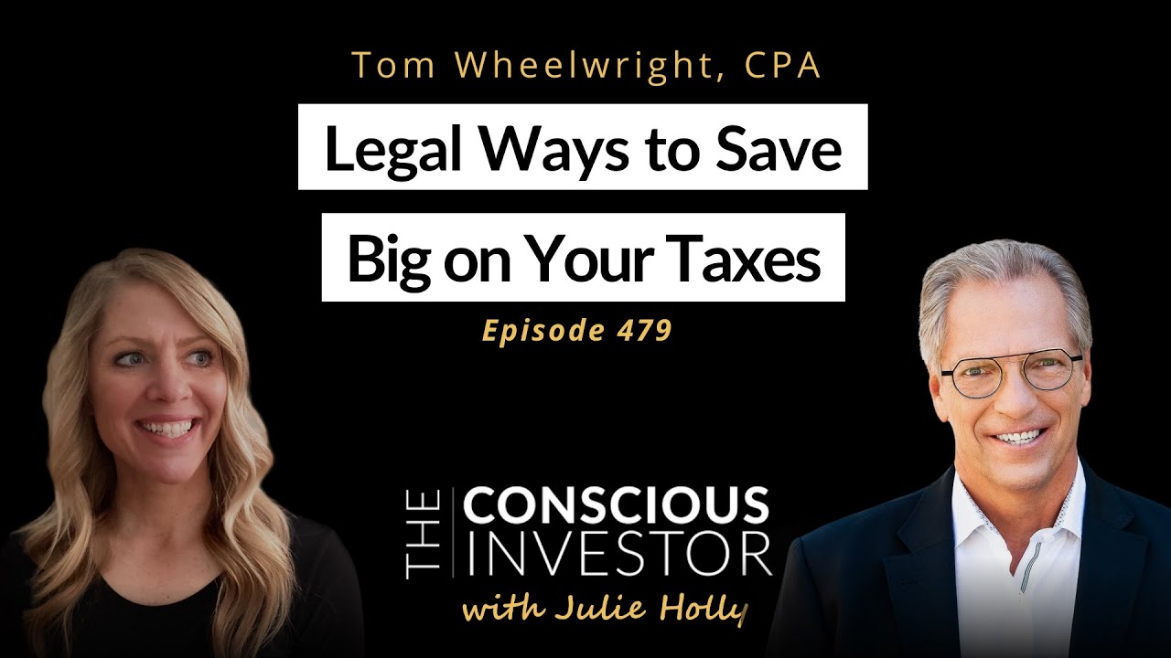 Legal Ways to Save Big on Your Taxes with Tom Wheelwright, CPA - YouTube