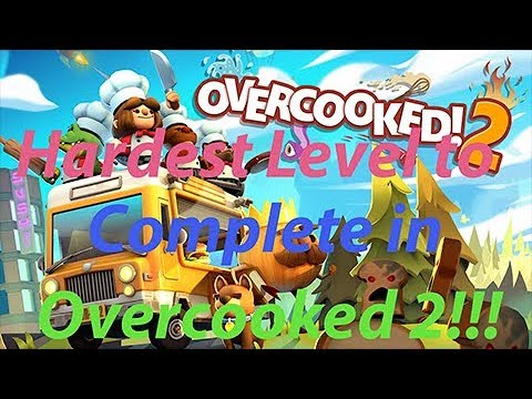 Hardest Level in OverCooked 2!!! - YouTube