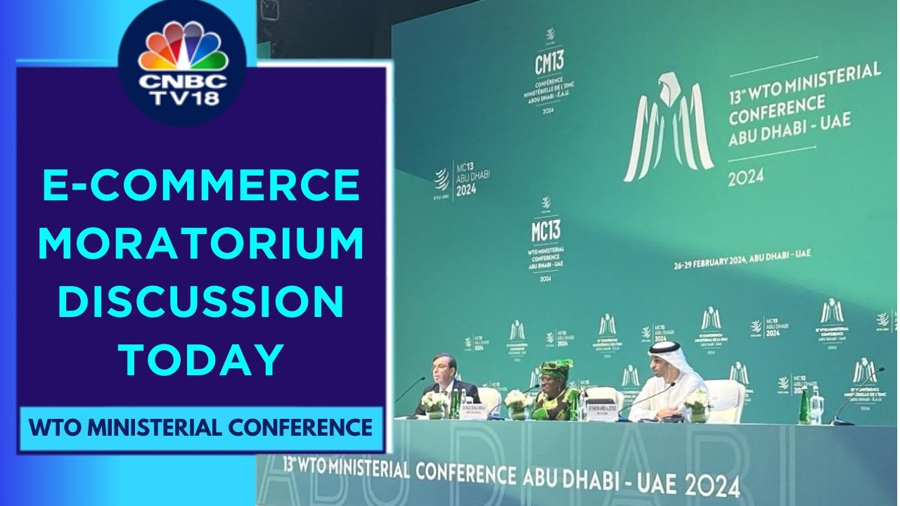 The 13th WTO Ministerial Conference Concludes Today In Abu Dhabi | CNBC ...