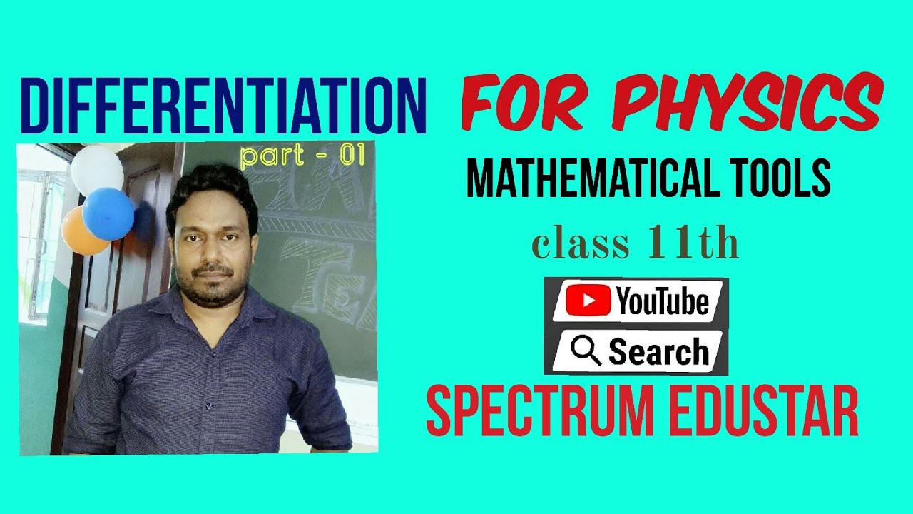 Mathematical tools differentiation lecture -1 - YouTube