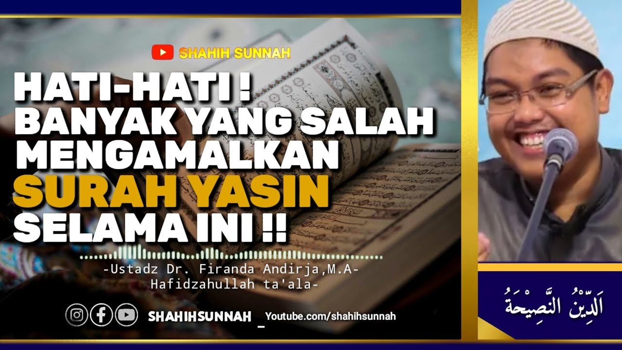 🔴 HATI-HATI BANYAK YANG SALAH MENGAMALKAN SURAH YASIN SELAMA INI USTADZ ...