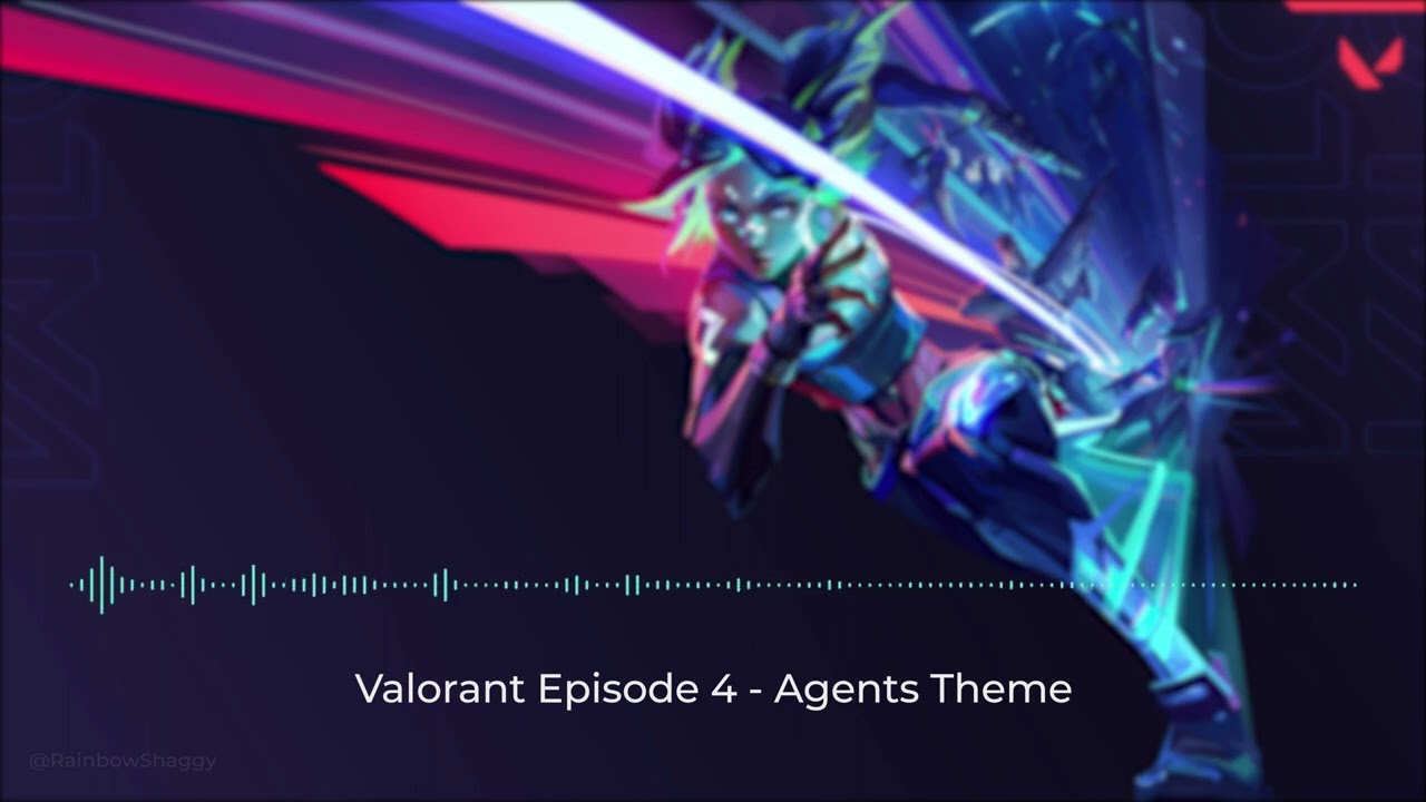 Valorant Episode 4 - Agents Theme [HQ] - YouTube