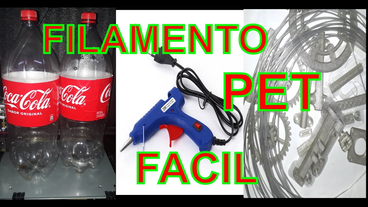 FILAMENTO PET FACIL - YouTube