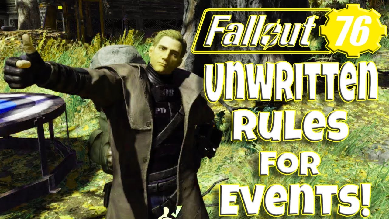 Fallout 76 Unwritten Rules for Events! (Beginner's Guide) - YouTube