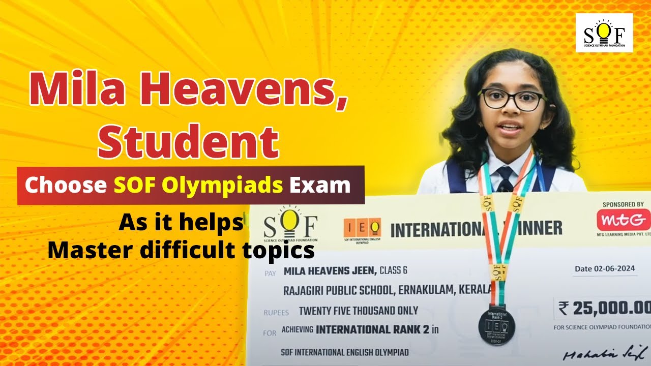 SOF Achievers | Mila Heavens | Rajagiri Public School | SOF IEO International Rank 2 | Class 6 ...