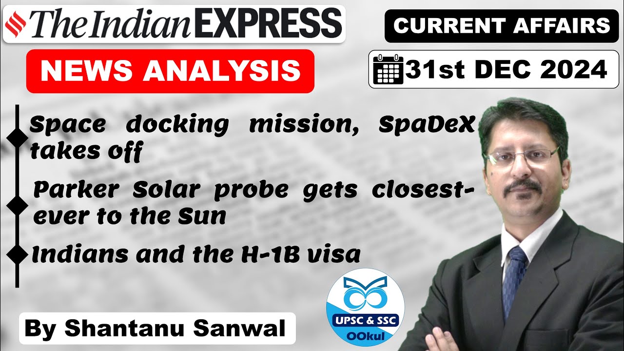Indian Express Newspaper Analysis | 31 DECEMBER 2024 | Indian Express ...