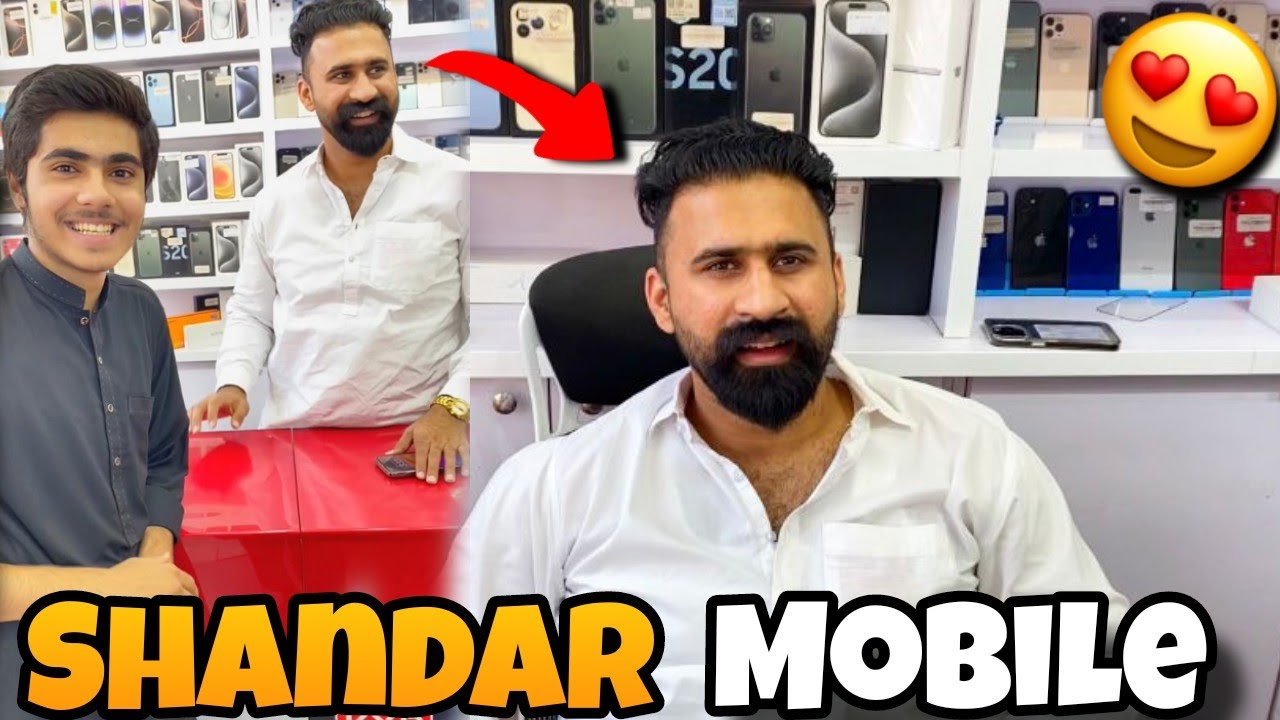 I Visit Shandar Mobile Shop😍 ️ |Shandar Mobile| Hashir Atif World 1 ...